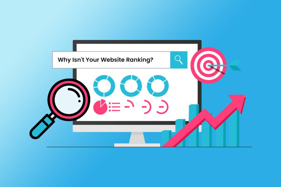 Why Isn't Your Website Ranking? (2026 Updated)